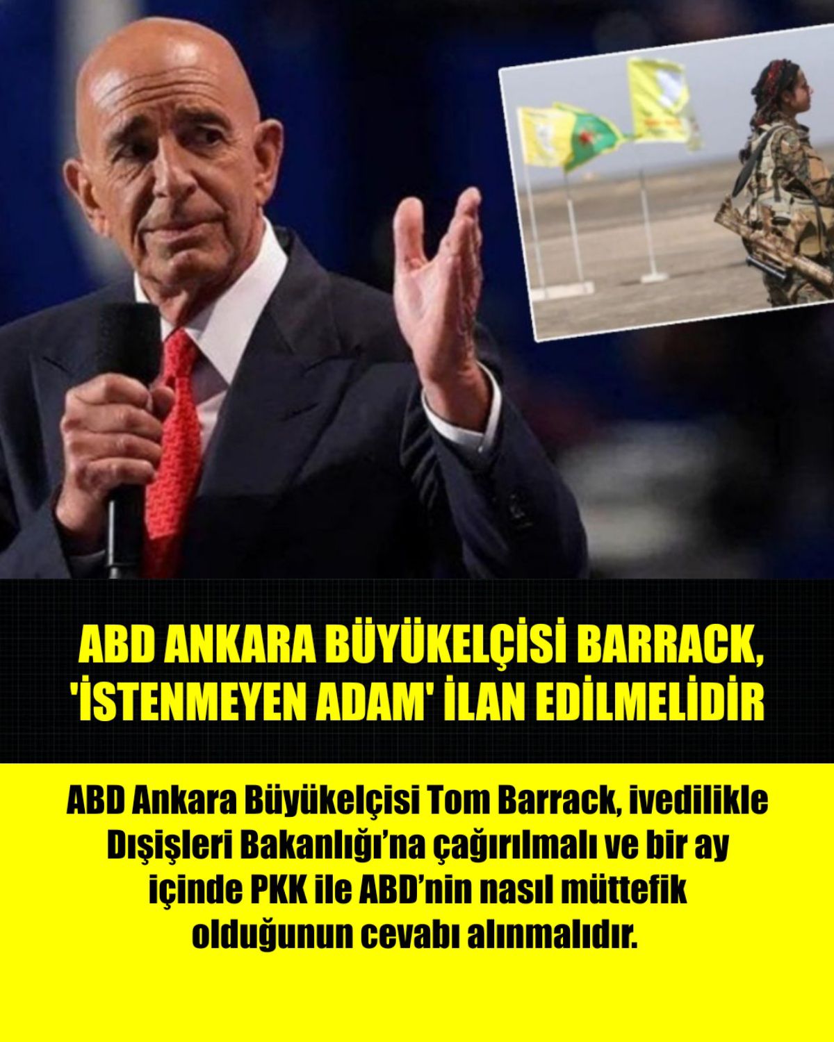 ABD Ankara Büyükelçisi Barrack, ‘istenmeyen adam’ ilan edilmelidir ...